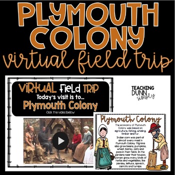 Plymouth Plantation Virtual Field Trip